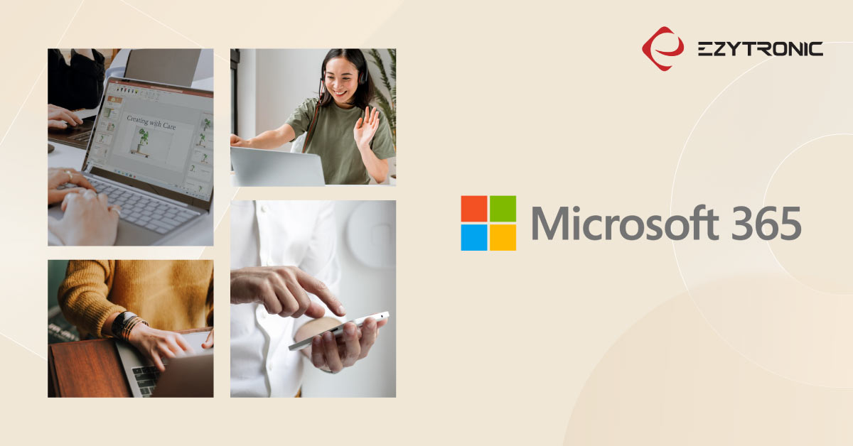 Microsoft 365 - Ezytronic Sdn Bhd